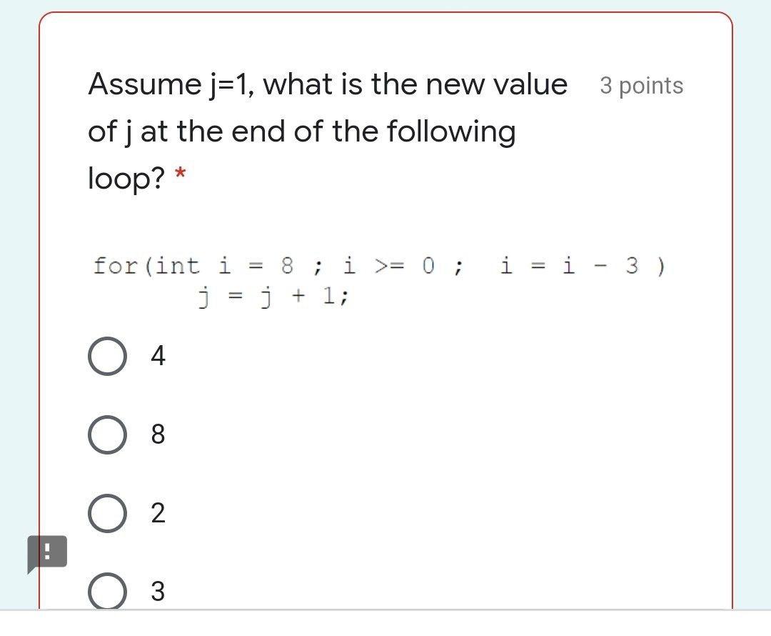 Solved Assume j=1, what is the new value 3 points of j at | Chegg.com