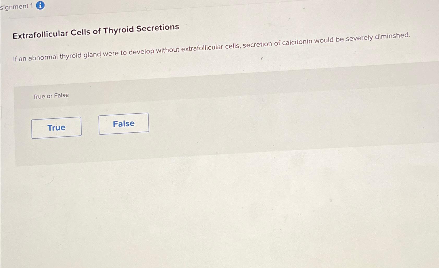 Solved signment 1 ﻿iExtrafollicular Cells of Thyroid | Chegg.com