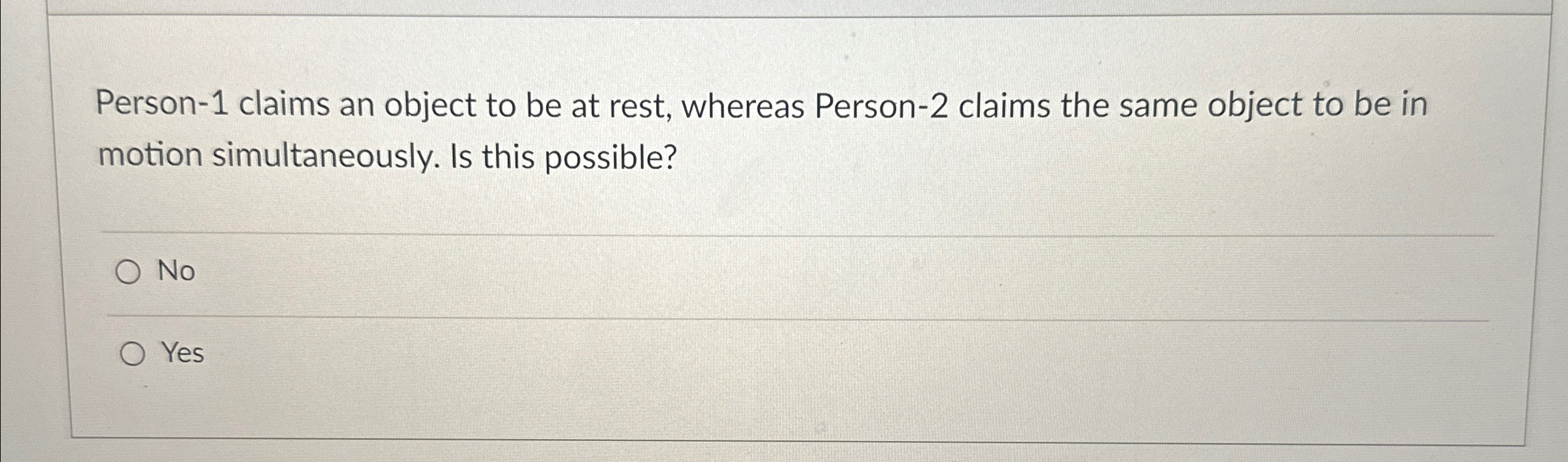 Solved Person-1 ﻿claims an object to be at rest, whereas | Chegg.com