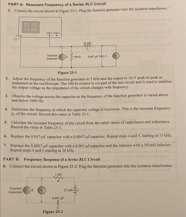 Solved PART A: Resonant Frequency of a Series RLC Circuit 1. | Chegg.com