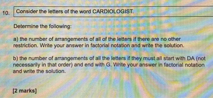 Solved 10. Consider the letters of the word CARDIOLOGIST. | Chegg.com