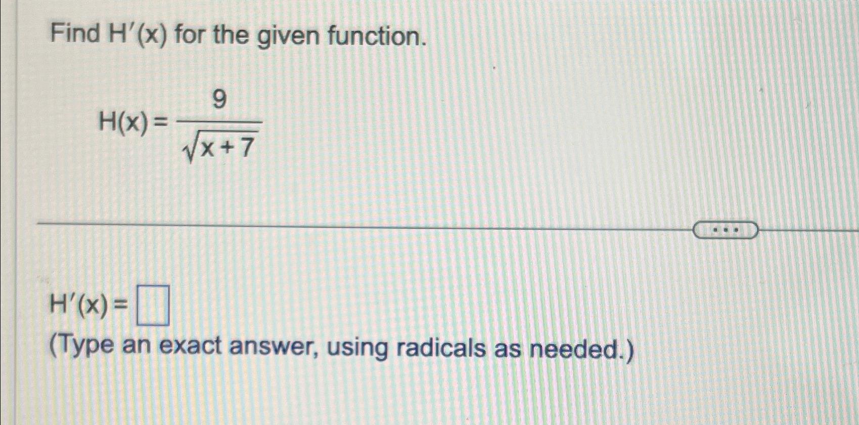 Solved Find H'(x) ﻿for the given | Chegg.com