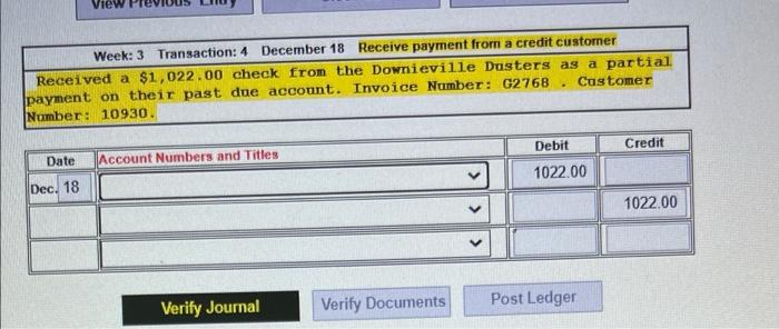 Solved Week: 3 Transaction: 4 December 18 Receive payment | Chegg.com