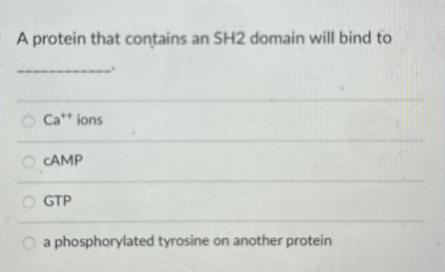 Solved A protein that contains an SH 2 ﻿domain will bind | Chegg.com