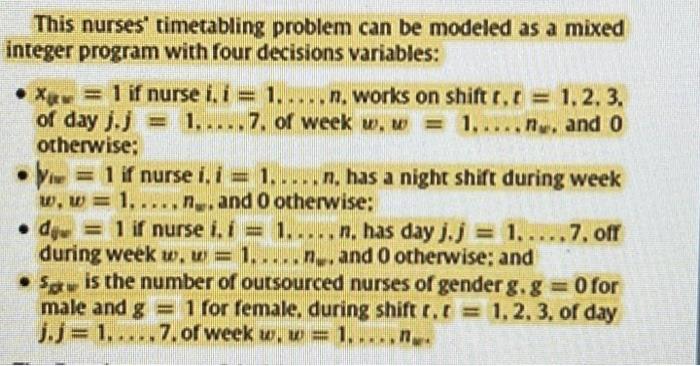 Solved How to write a code for the decision variables X and | Chegg.com