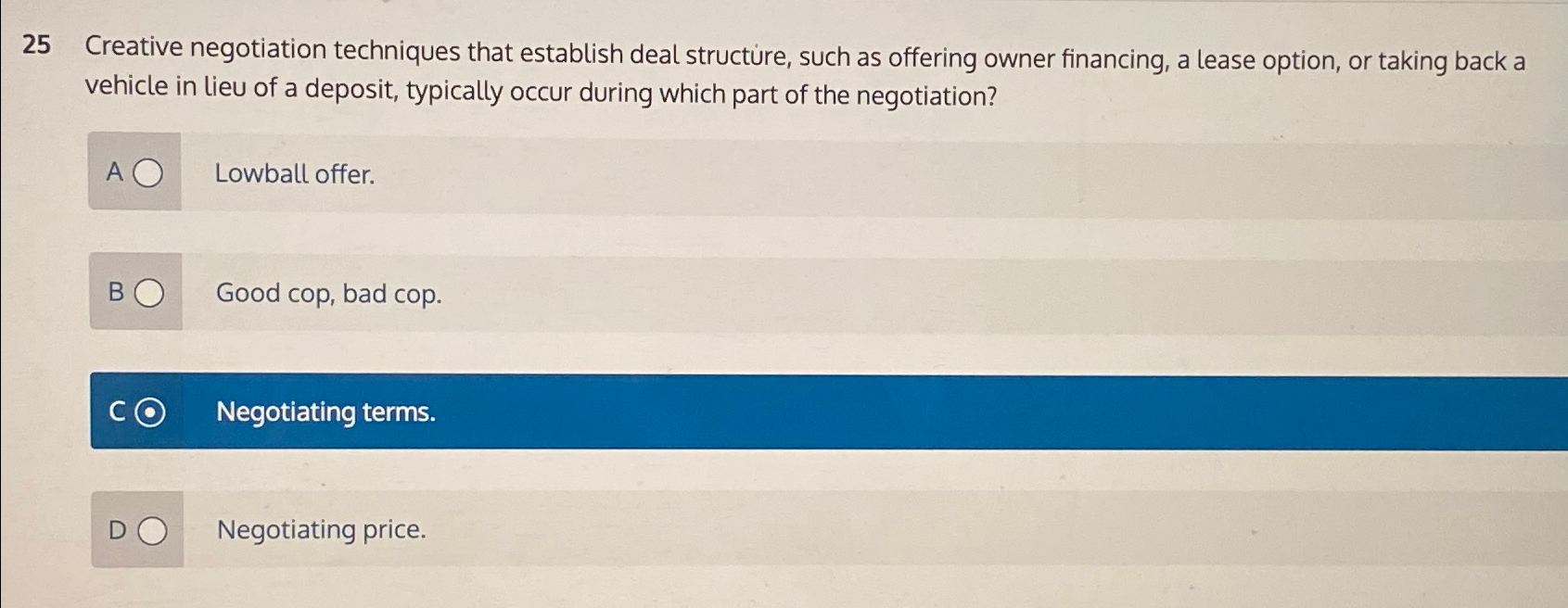 Solved 25 ﻿Creative negotiation techniques that establish | Chegg.com