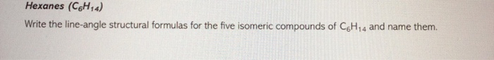 Solved Butane (C4H10) Draw all the line-angle structural | Chegg.com