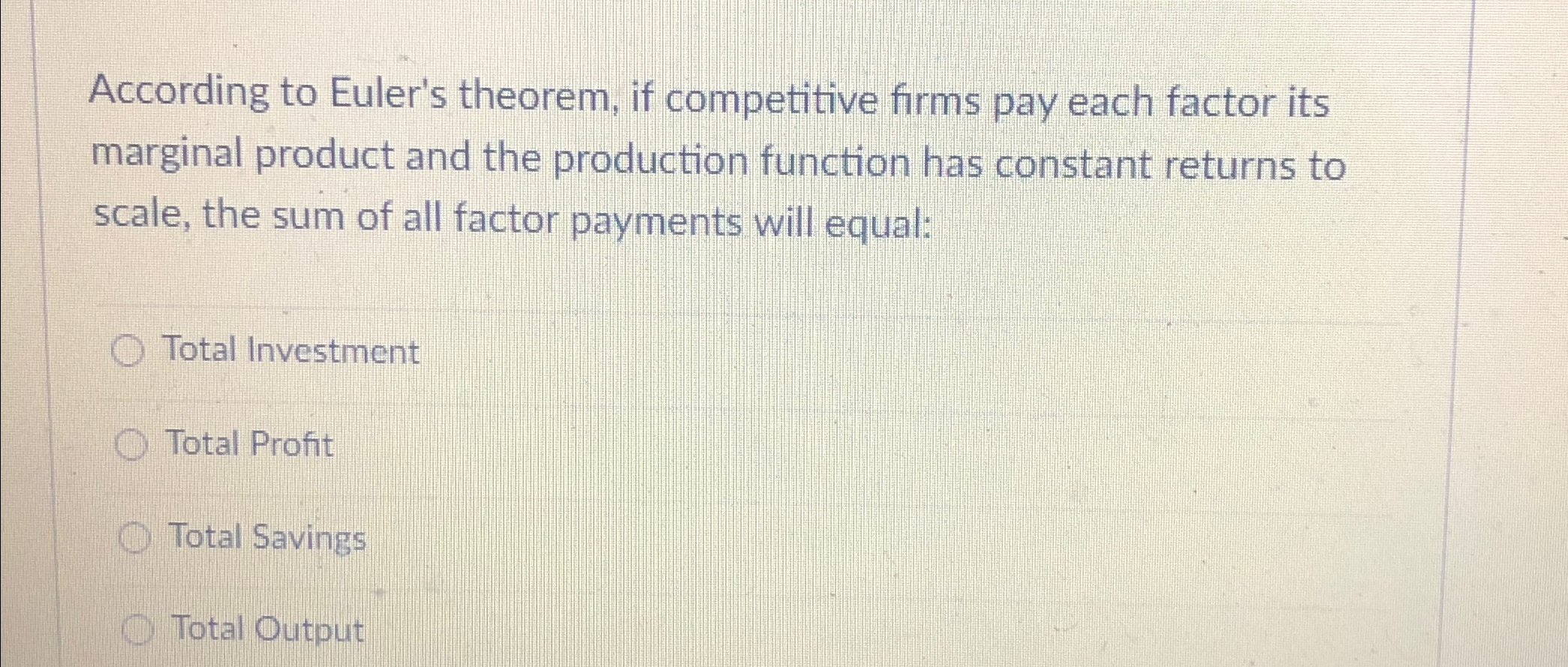 Solved According to Euler's theorem, if competitive firms | Chegg.com