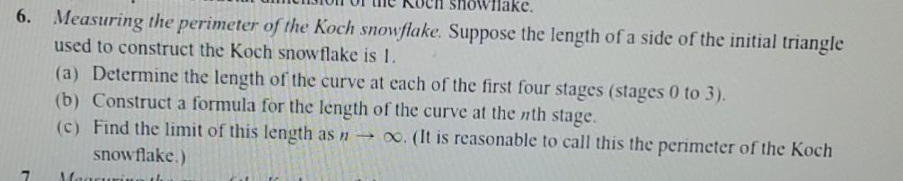 Solved Och Snowflake. 6. Measuring the perimeter of the Koch | Chegg.com