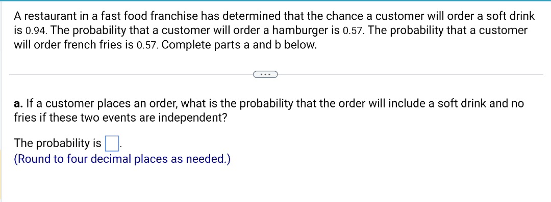 Solved A restaurant in a fast food franchise has determined | Chegg.com