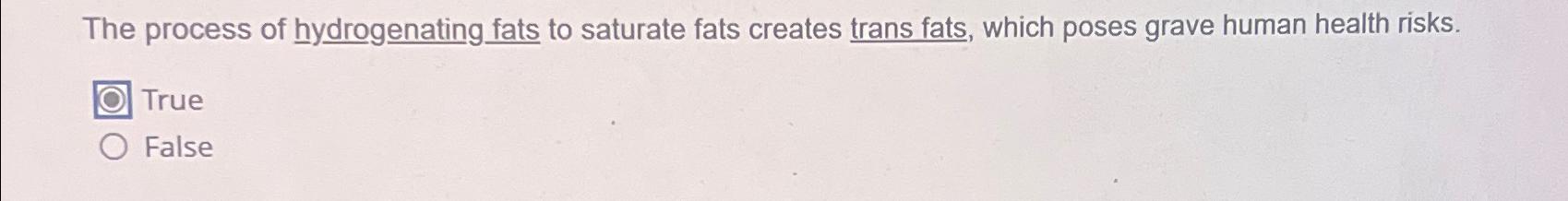 Solved The process of hydrogenating fats to saturate fats | Chegg.com