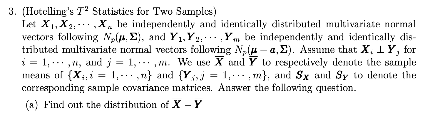 Solved (Hotelling's T2 ﻿Statistics for Two Samples)Let | Chegg.com