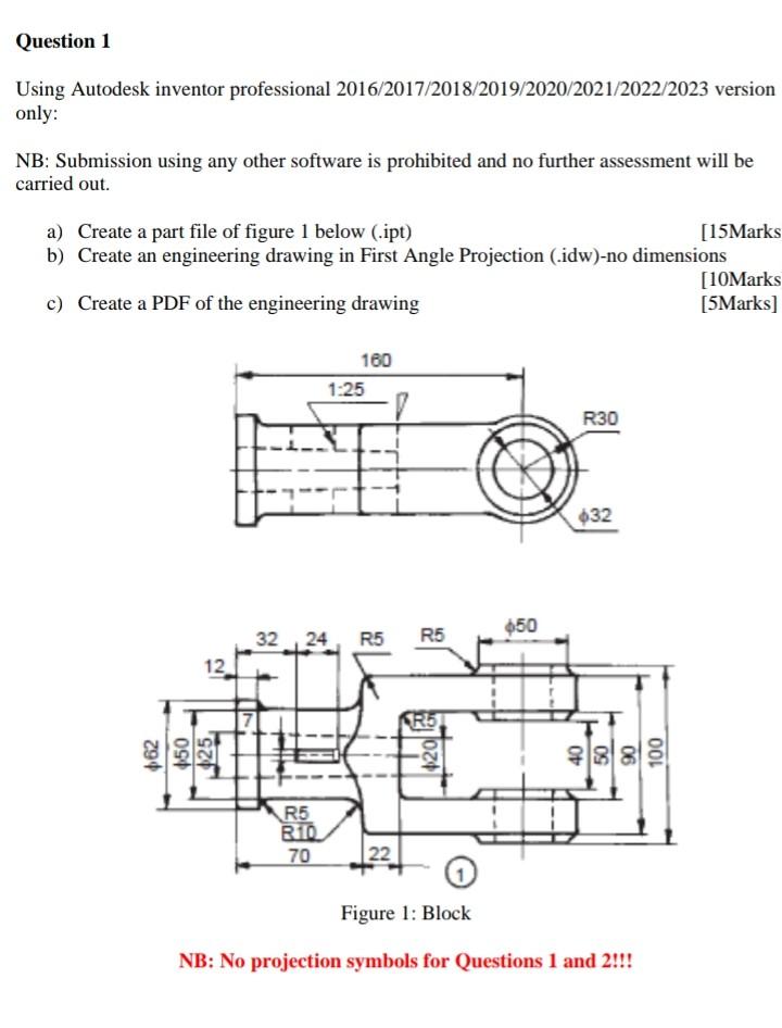 Solved Question 1 Using Autodesk inventor professional | Chegg.com