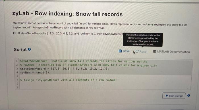 Solved zyLab - Row indexing: Snow fall records state | Chegg.com Solved zyLab - Row indexing: Snow fall records state | Chegg.com