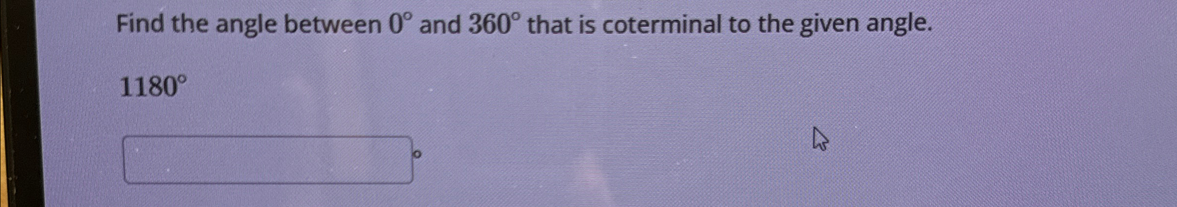 Solved Find the angle between 0° ﻿and 360° ﻿that is | Chegg.com