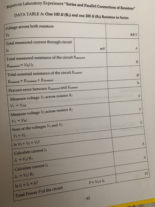 Solved Taboratory Experiment Series and Parallel Connections | Chegg.com