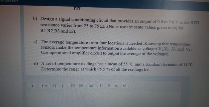 Solved a) An RTD forms one arm R4 of a Wheatstone bridge, as | Chegg.com