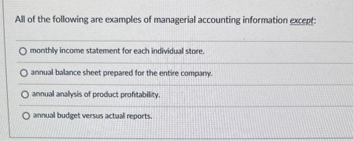 Solved All of the following are examples of managerial | Chegg.com