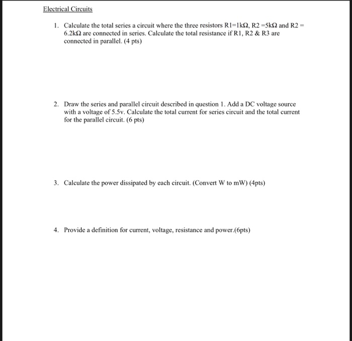 Solved Electrical Circuits 1. Calculate the total series a | Chegg.com