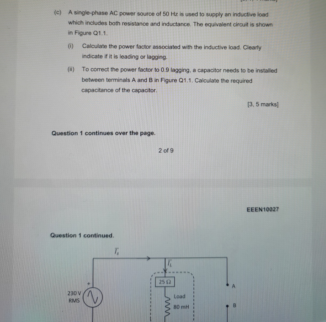 Solved (c) ﻿A single-phase AC power source of 50Hz ﻿is used | Chegg.com