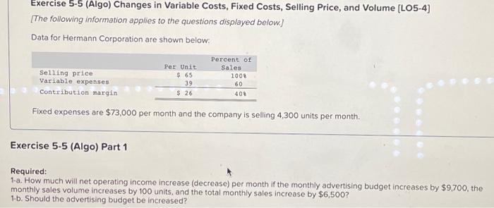 Solved Exercise 5-5 (Algo) Changes in Variable Costs, Fixed | Chegg.com