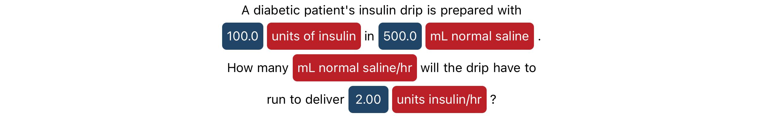 Solved A diabetic patient's insulin drip is prepared with in | Chegg.com