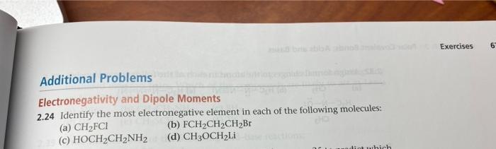 Solved Exercises 6 Additional Problems Electronegativity and | Chegg.com