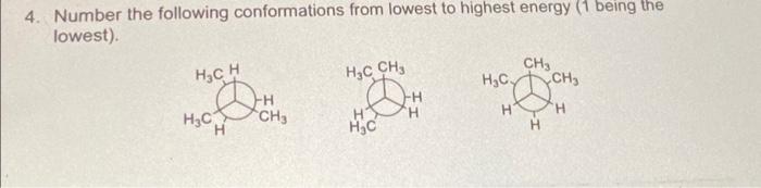 Solved 4c. organic chem homework helpNumber the following | Chegg.com