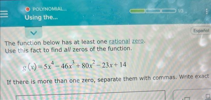 Solved The function below has at least one rational zero. | Chegg.com