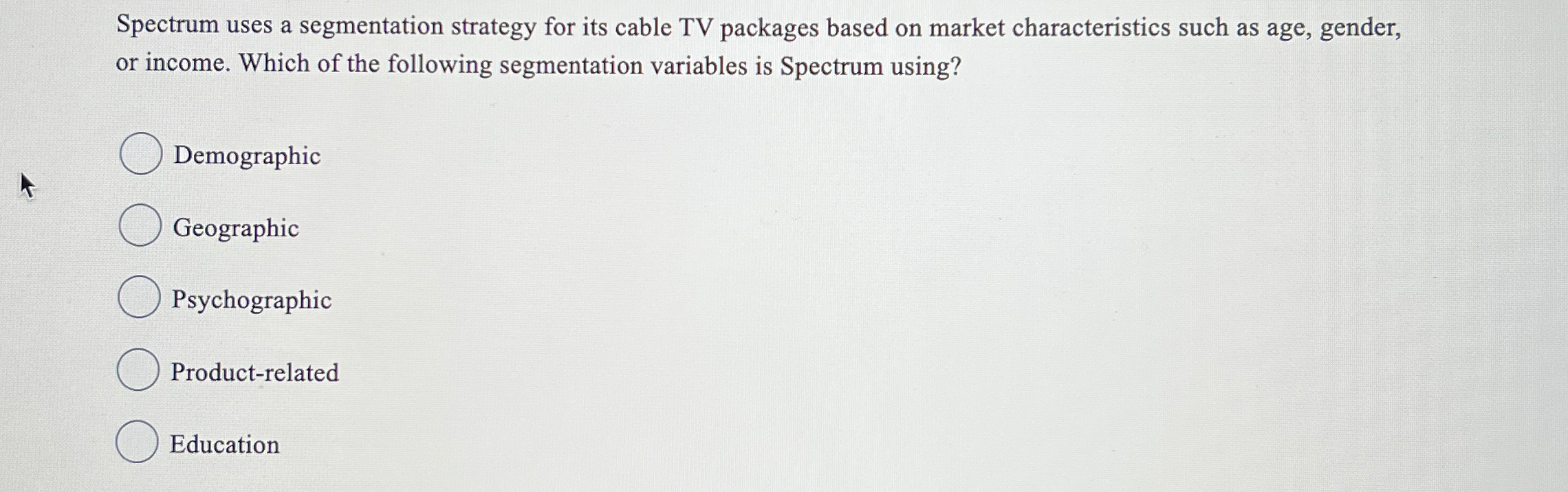 Solved Spectrum uses a segmentation strategy for its cable | Chegg.com