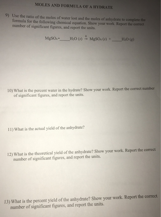 Solved MOLES AND FORMULA OF A HYDRATE 9) Use the ratio of | Chegg.com