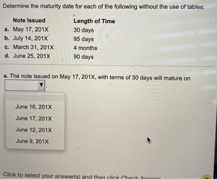 Solved Determine the maturity date for each of the following | Chegg.com