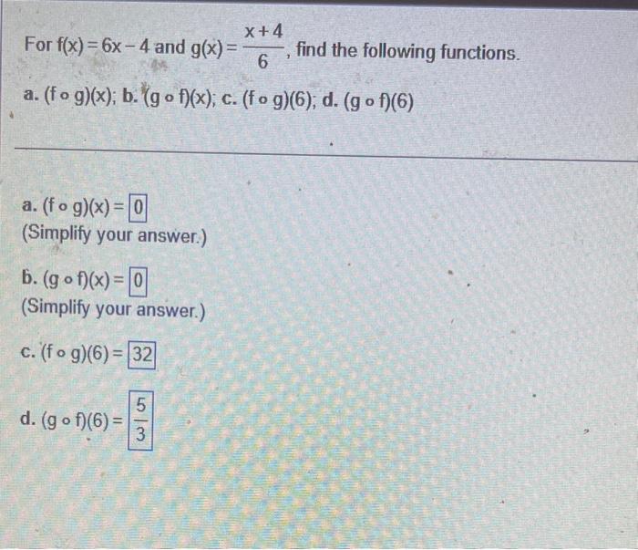 Solved For f(x)=6x−4 and g(x)=6x+4, find the following | Chegg.com