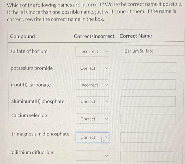 Solved Which of the following names are incorrect? Write the | Chegg.com