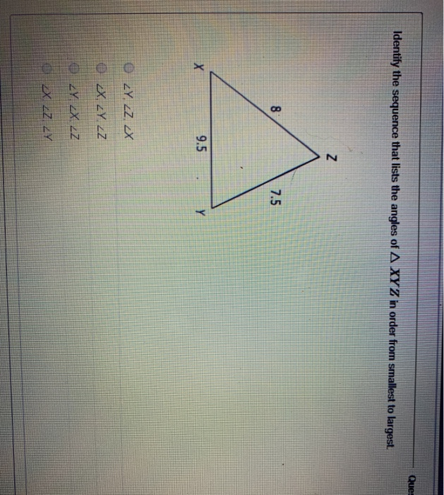 Solved Identify the sequence that lists the angles of A XYZ | Chegg.com