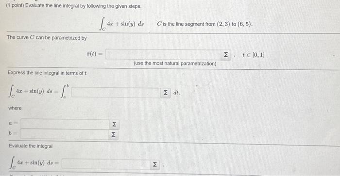 Solved (1 point) Evaluate the line integral by following the | Chegg.com