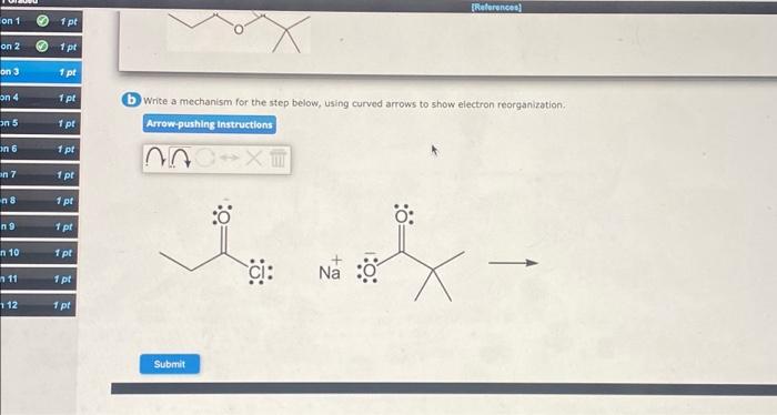Solved b Write a mechanism for the step below, using curved | Chegg.com