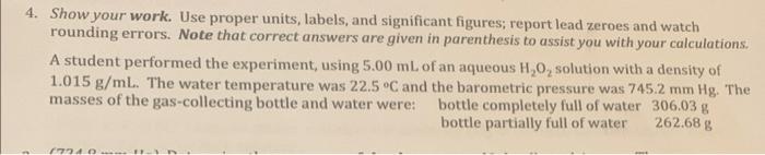 Solved 4. Show your work. Use proper units, labels, and | Chegg.com
