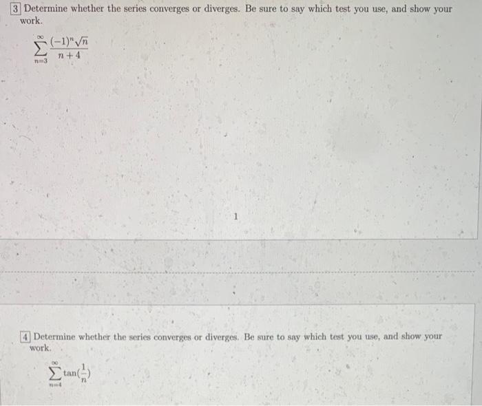Solved 3 Determine whether the series converges or diverges. | Chegg.com