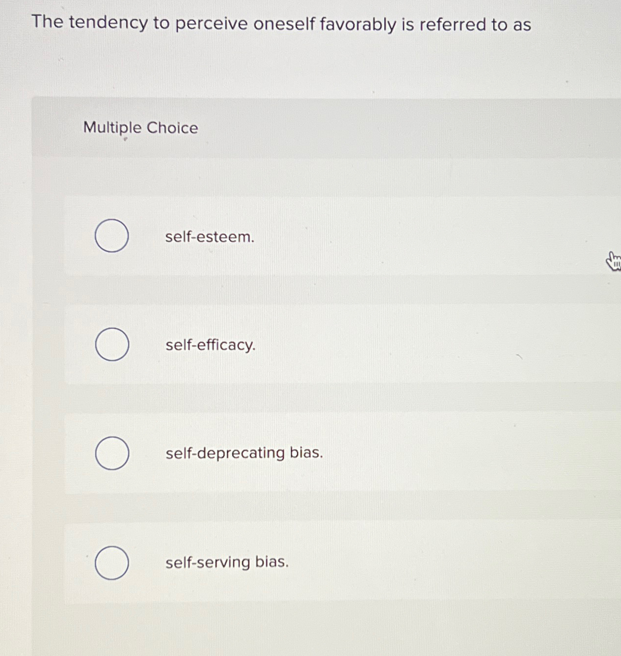 Solved The tendency to perceive oneself favorably is | Chegg.com