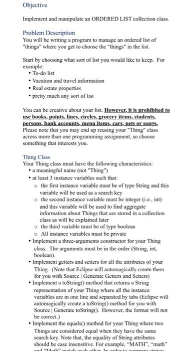 Solved Objective Implement and manipulate an ORDERED LIST | Chegg.com