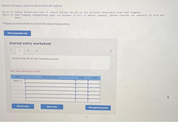 Solved Dexter Company uses the direct write-off method. | Chegg.com