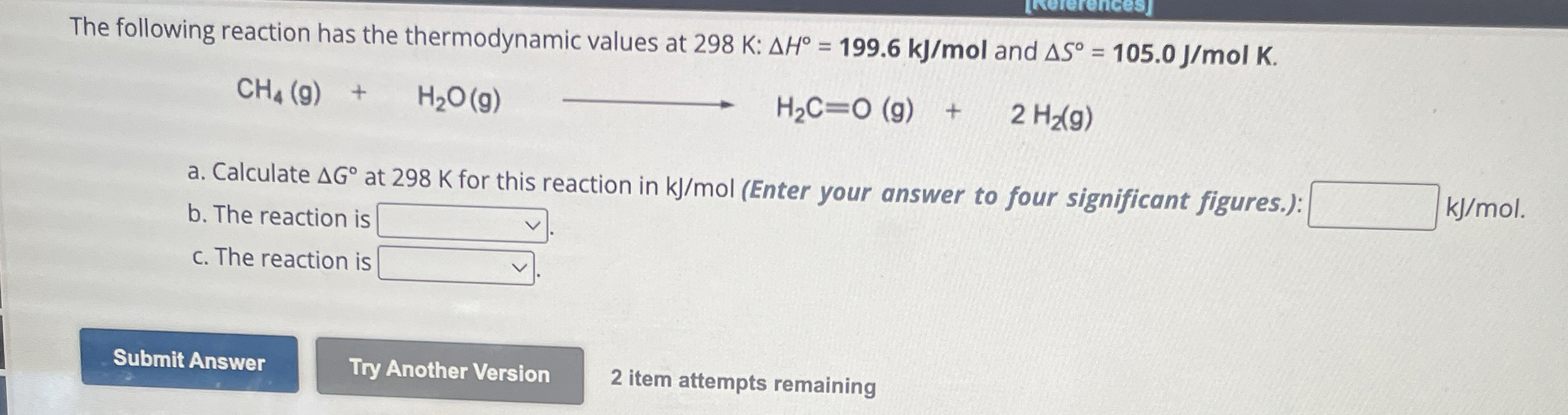 Solved The following reaction has the thermodynamic values | Chegg.com