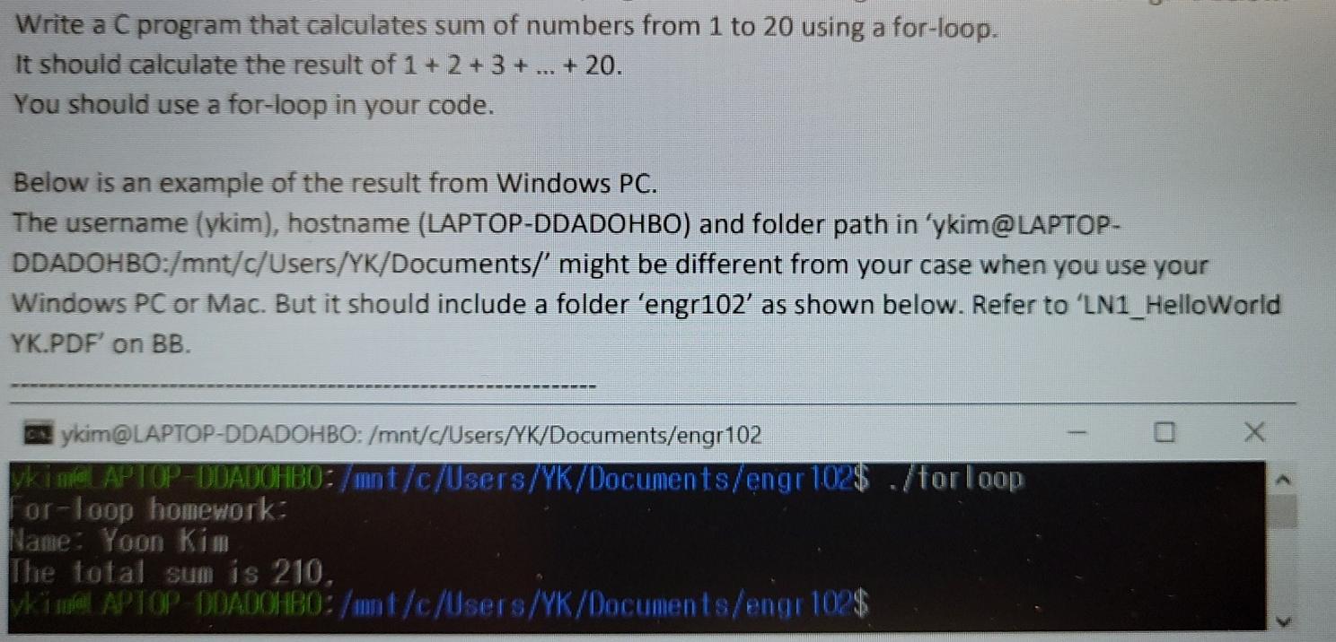 Solved Write a C program that calculates sum of numbers from | Chegg.com