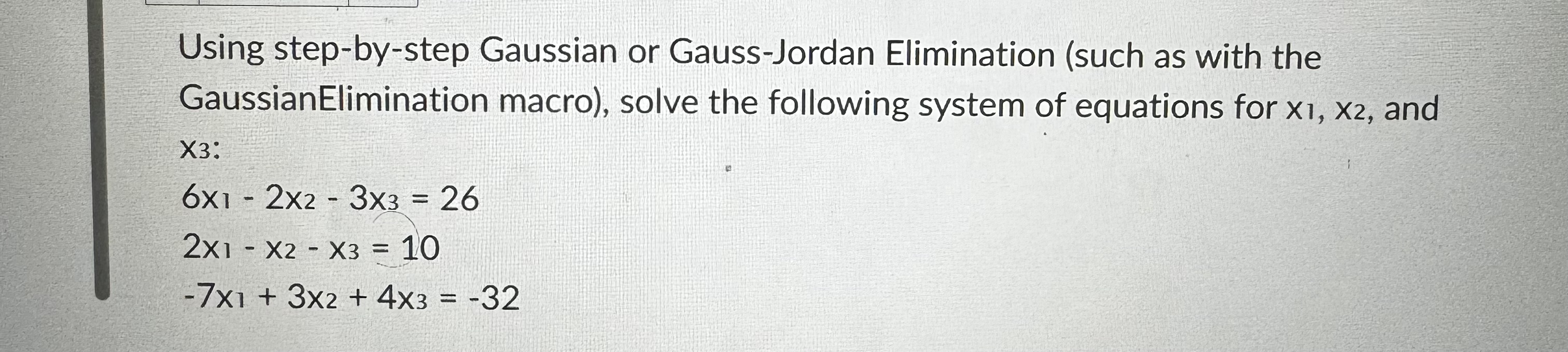Solved Using step-by-step Gaussian or Gauss-Jordan | Chegg.com