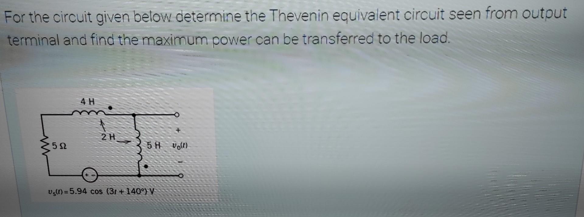 Solved For the circuit given below determine the Thevenin | Chegg.com