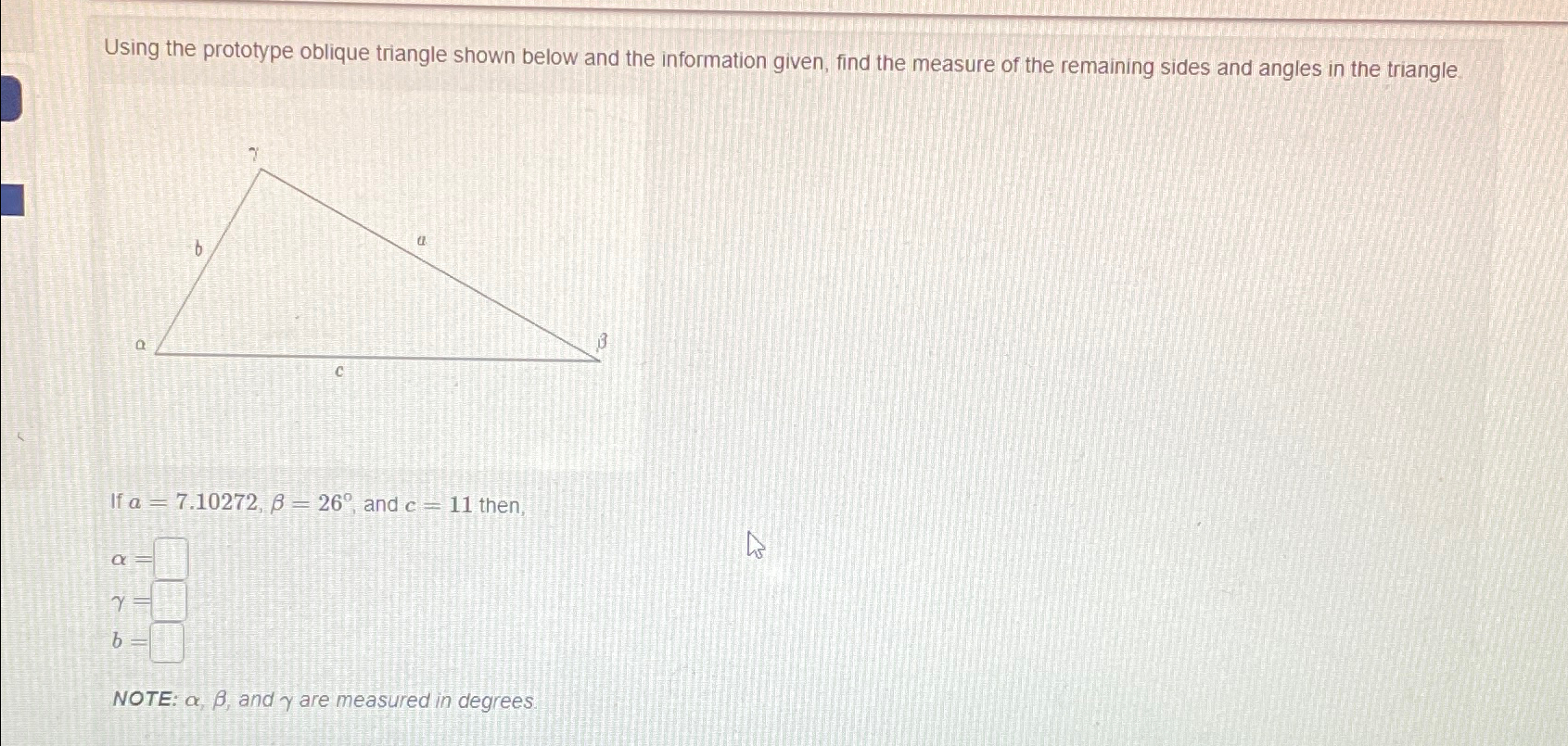 Solved Using the prototype oblique triangle shown below and | Chegg.com