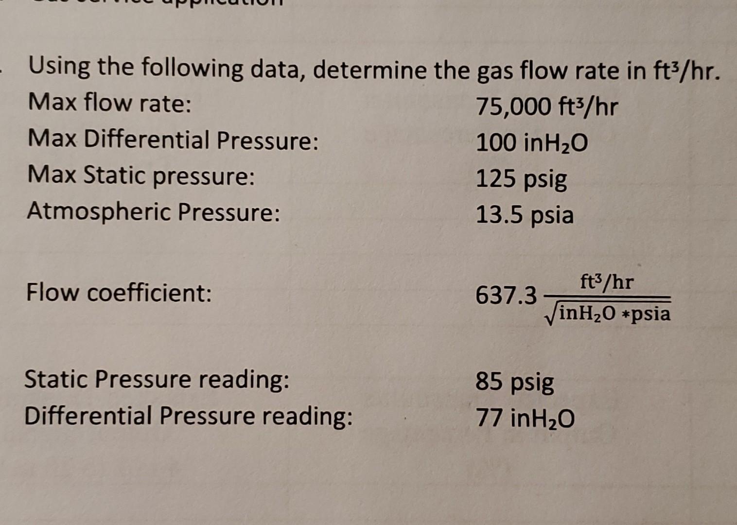 Solved Using the following data, determine the gas flow rate | Chegg.com