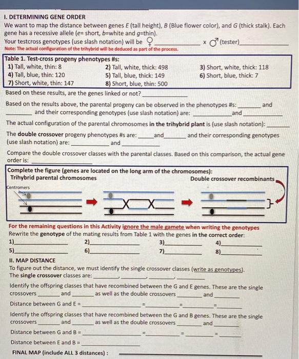 Solved I. DETERMINING GENE ORDER We want to map the distance | Chegg.com