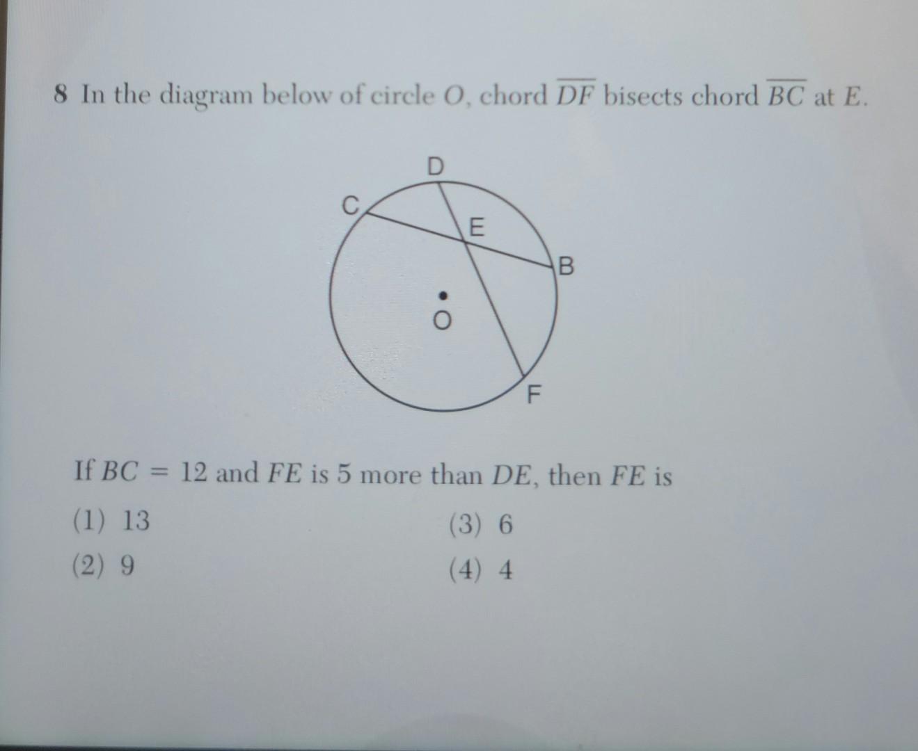 Solved 8 In the diagram below of circle O, chord DF bisects | Chegg.com